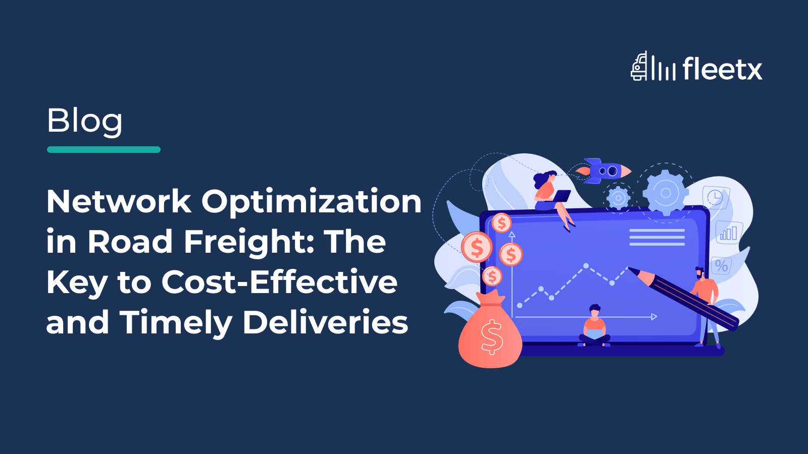 Network Optimization in Road Freight: The Key to Cost-Effective and ...
