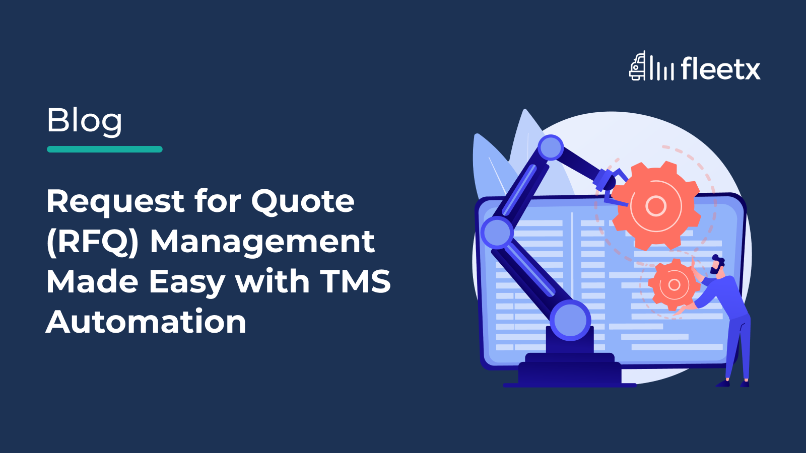 Request for Quote Management Made Easy with TMS Automation